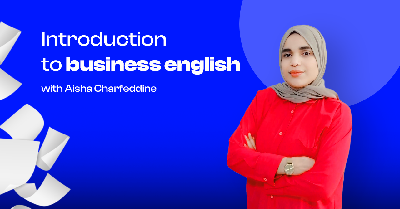 Module 1: Introduction to Business Communication