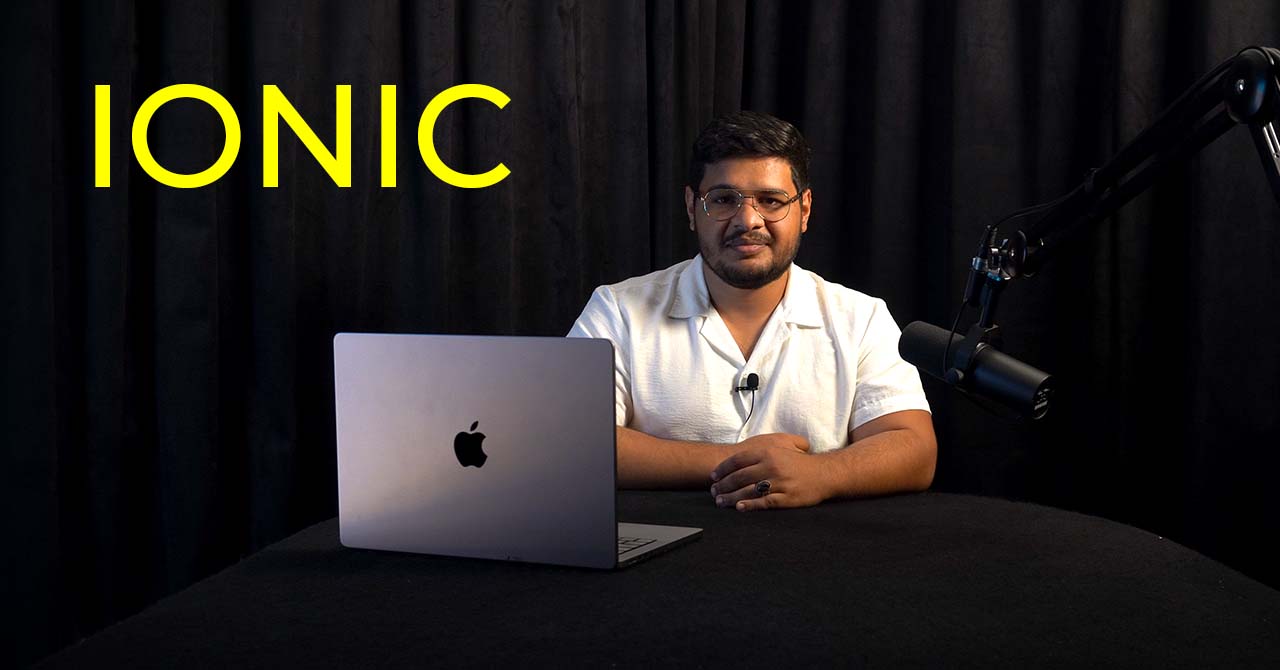 WORKSHOP: Introduction to Ionic Framework (Intermediate level)